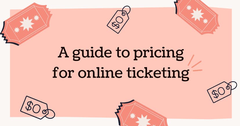 A guide to pricing for online ticketing